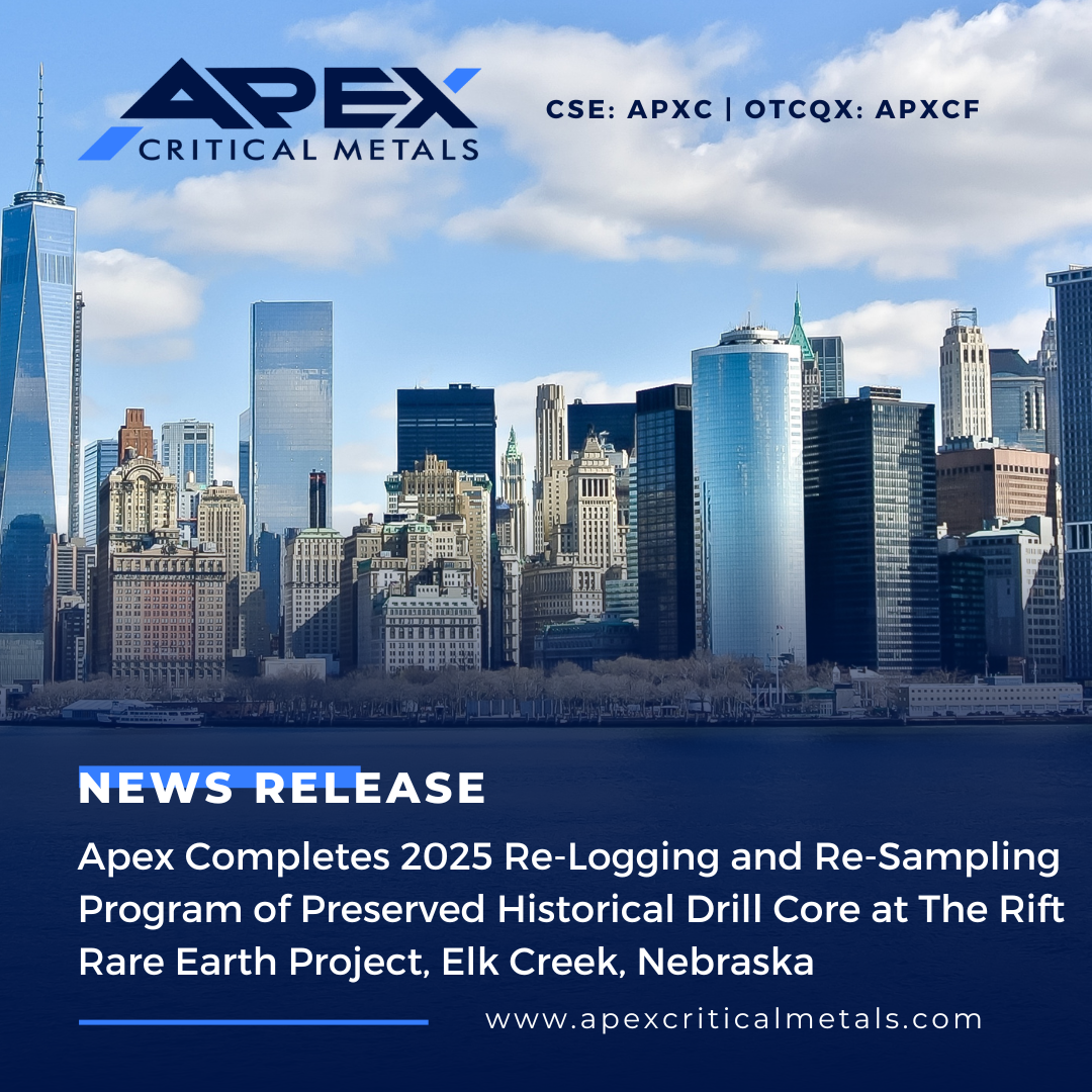 Apex Completes 2025 Re-Logging and Re-Sampling Program of Preserved ...